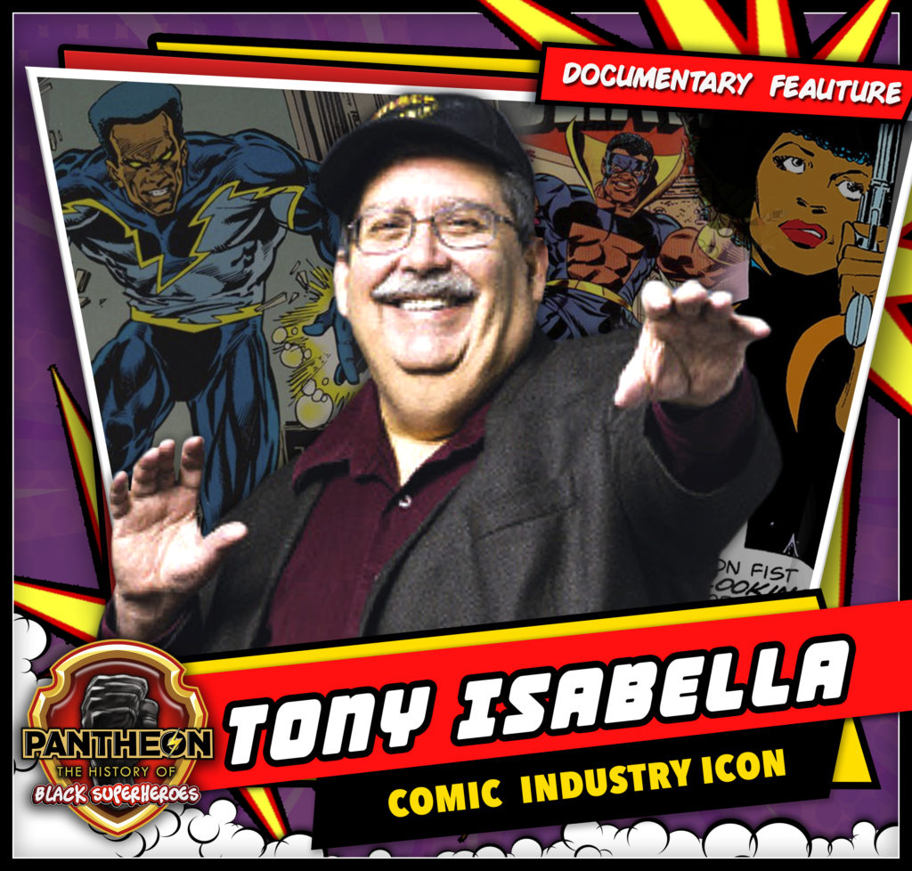 Tony Isabella – Veteran Comic Creator of Black Lightning, Luke Cage ...
